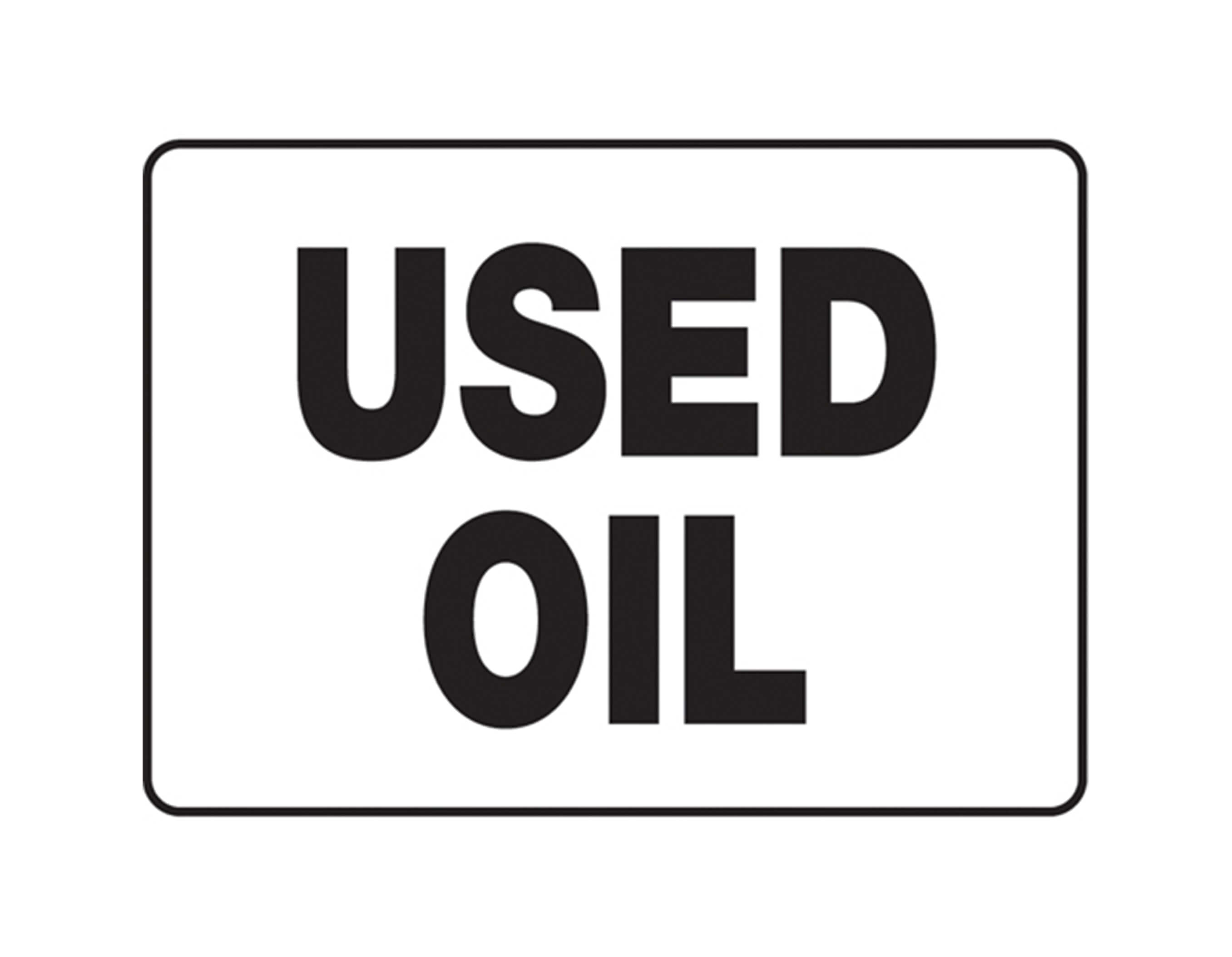"Used Oil" Sign WMN.SAT491